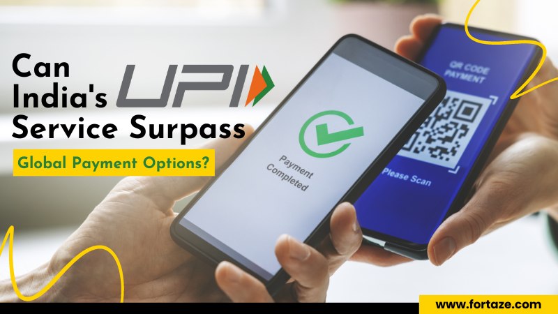 Can India’s UPI Service Surpass Global Payment Options?